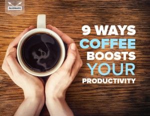 9 Ways Coffee Boosts Your Productivity | PaleoHacks