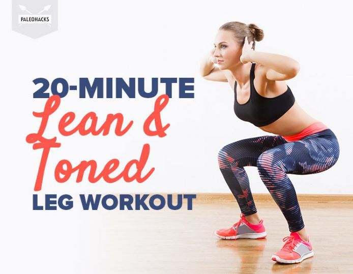 20-Minute Lean & Toned Leg Workout
