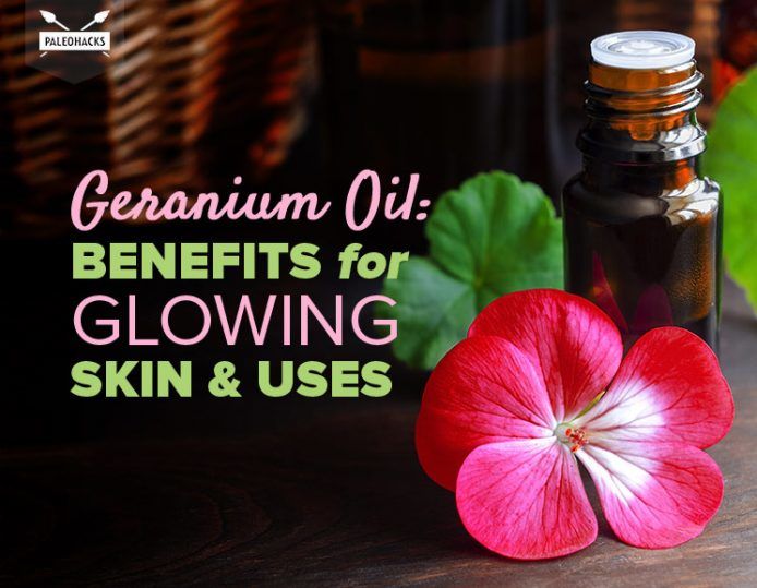 Geranium Oil: Benefits for Glowing Skin & Uses