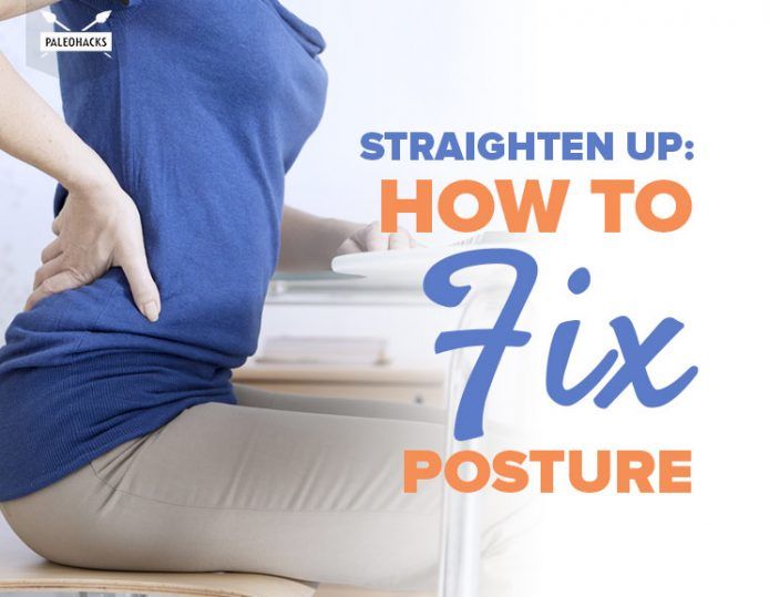 Straighten Up: How to Fix Posture