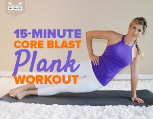 15-Minute Core Blast Plank Workout | Warm-Up + Workout
