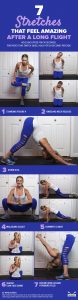 7 Stretches After A Long Flight. Release Travel Stiffness
