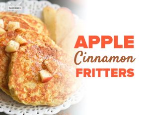 Apple Cinnamon Fritters Recipe | Paleo, Gluten Free, Dairy Free