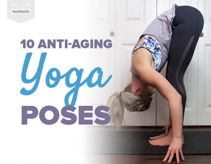 10 Anti-Aging Yoga Poses to Reduce Stress and Cortisol Levels