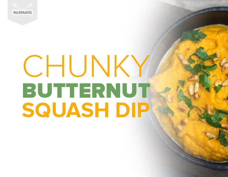 Chunky Butternut Squash Dip | Paleo, Gluten Free, Vegan