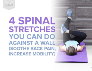 4 Spinal Stretches You Can Do Against a Wall | Fitness
