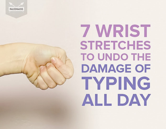 7 Wrist Stretches to Undo The Damage of Typing All Day | Fitness
