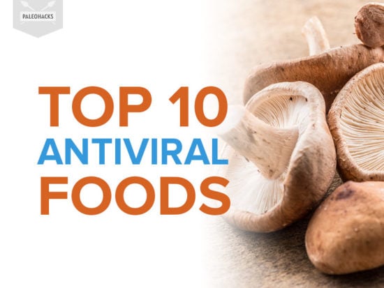 Top 10 Antiviral Foods To Keep You Healthy | Paleohacks Blog